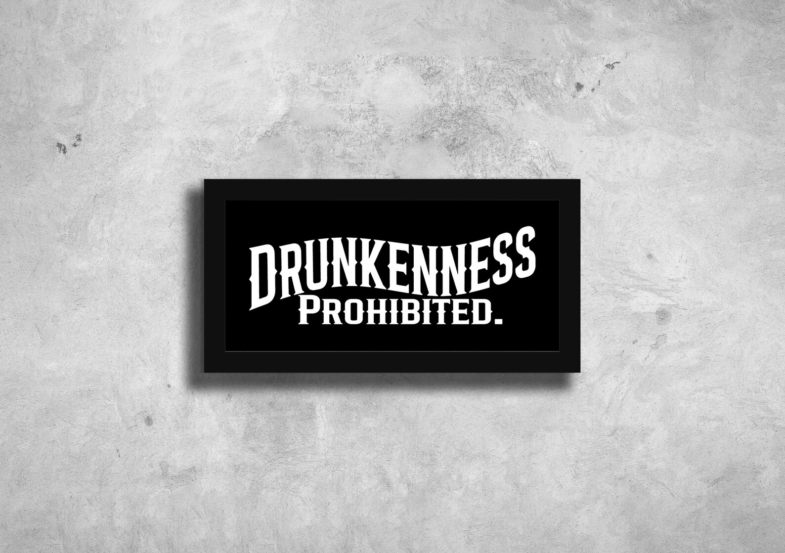 How I Met Your Mother - 'drunkenness Prohibited' Sign | HIMYM Inspired ...