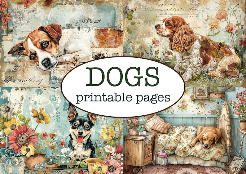 25 Printable DOG PAGES / Animal Junk Journal / Scrapbooking Paper ...