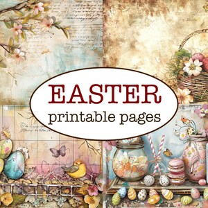 25 Printable EASTER PAGES / Junk Journal / Scrapbooking Paper ...