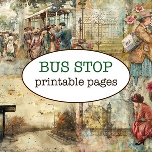 25 Printable BUS STOP Themed PAGES / Travel Junk Journal / Scrapbooking ...