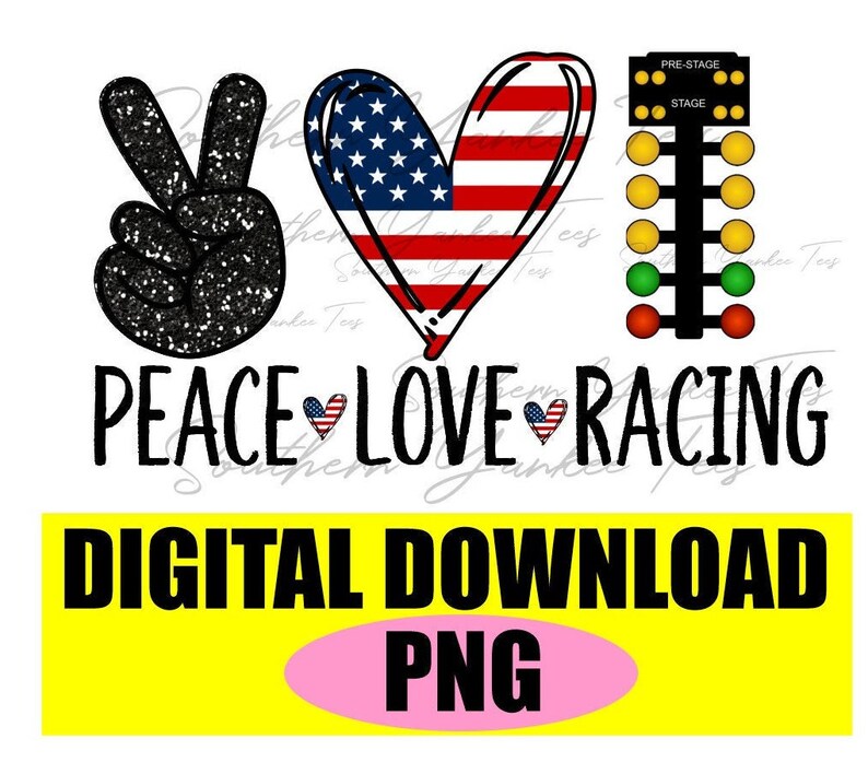 Peace Love Racing American Flag Drag Racing Png File DIGITAL - Etsy