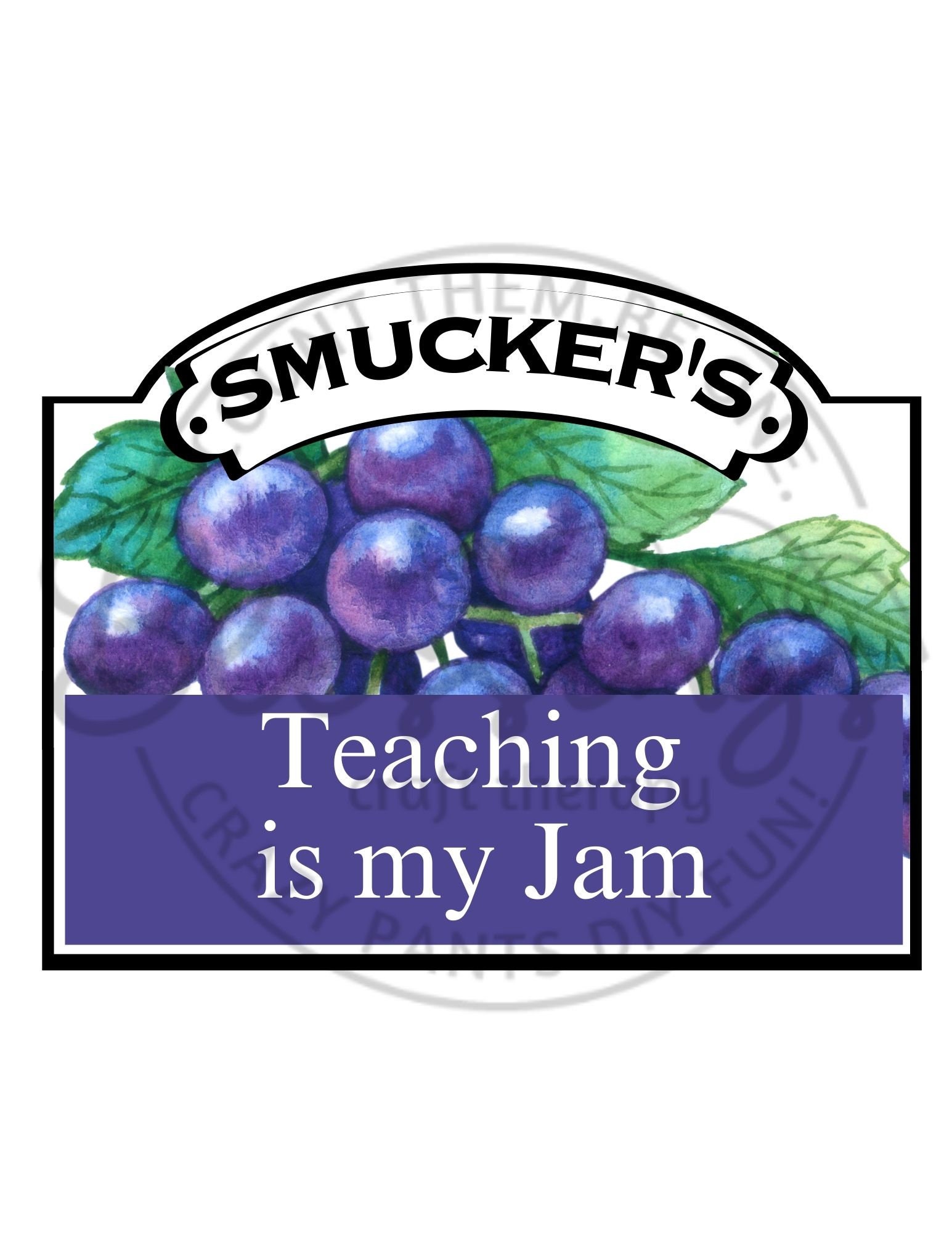 Teaching is My Jam. Printable Jam Label. Printable PDF Jam Labels ...