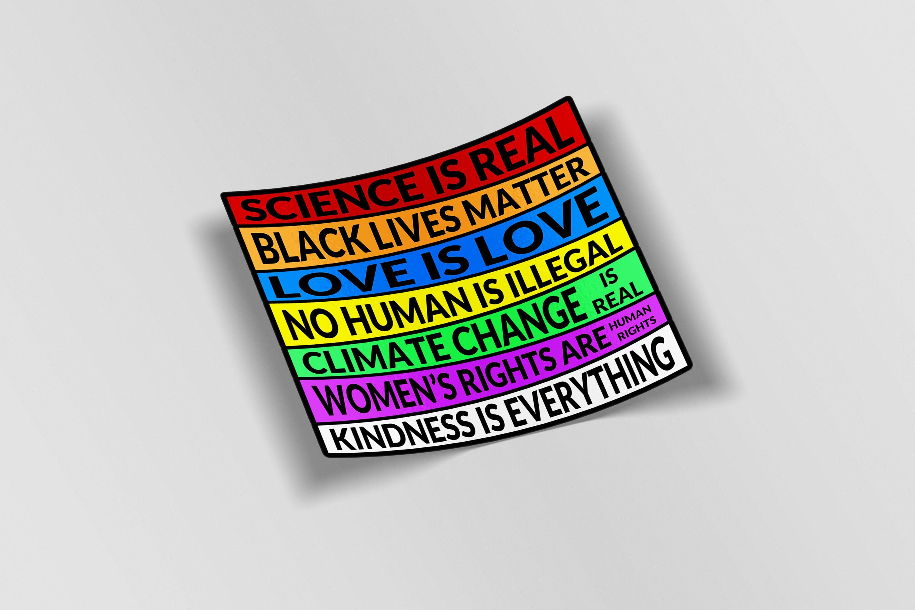 Sticker Science is Real Black Lives Matter Love is Love No Human is ...