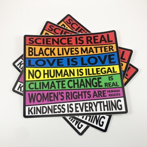 Sticker Science is Real Black Lives Matter Love is Love No Human is ...