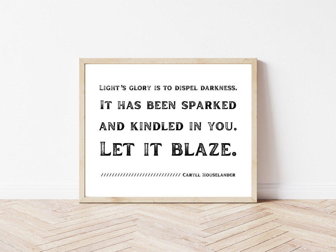 Let It Blaze Quote Print | Catholic Wall Decor | Religious Wall Art ...