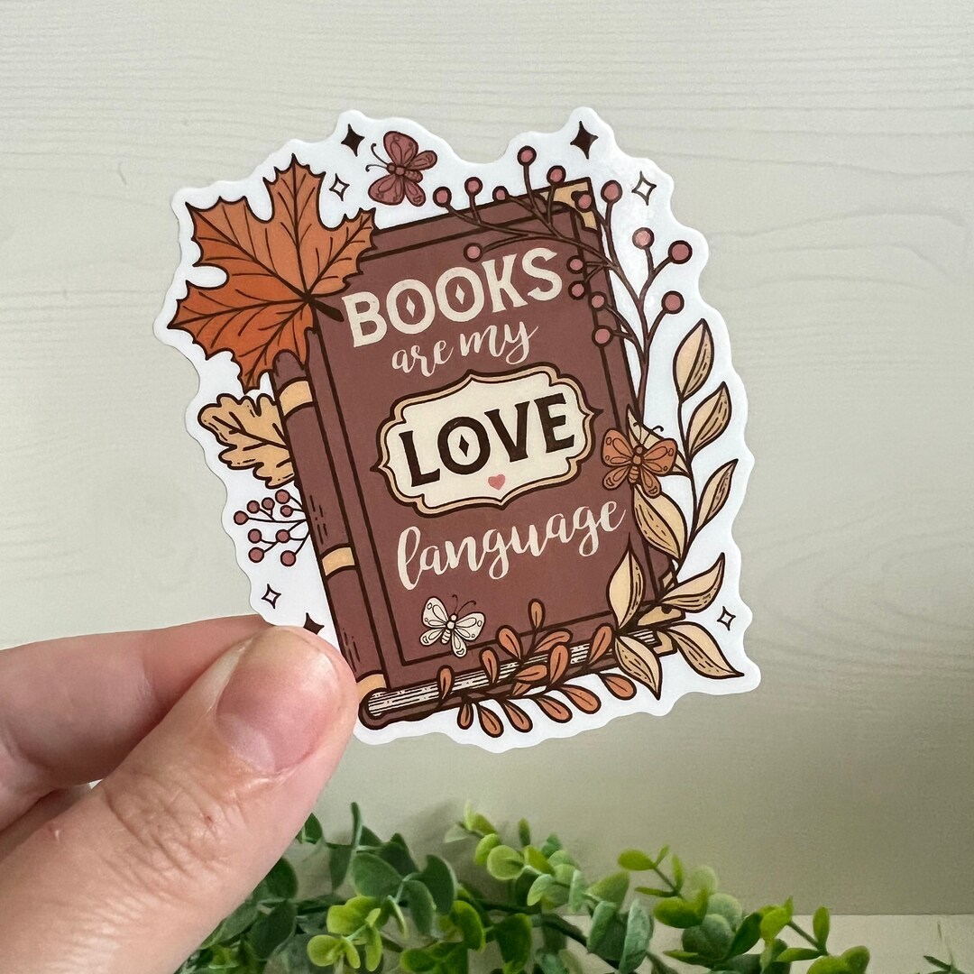 Books Are My Love Language | Vinyl Sticker - Etsy