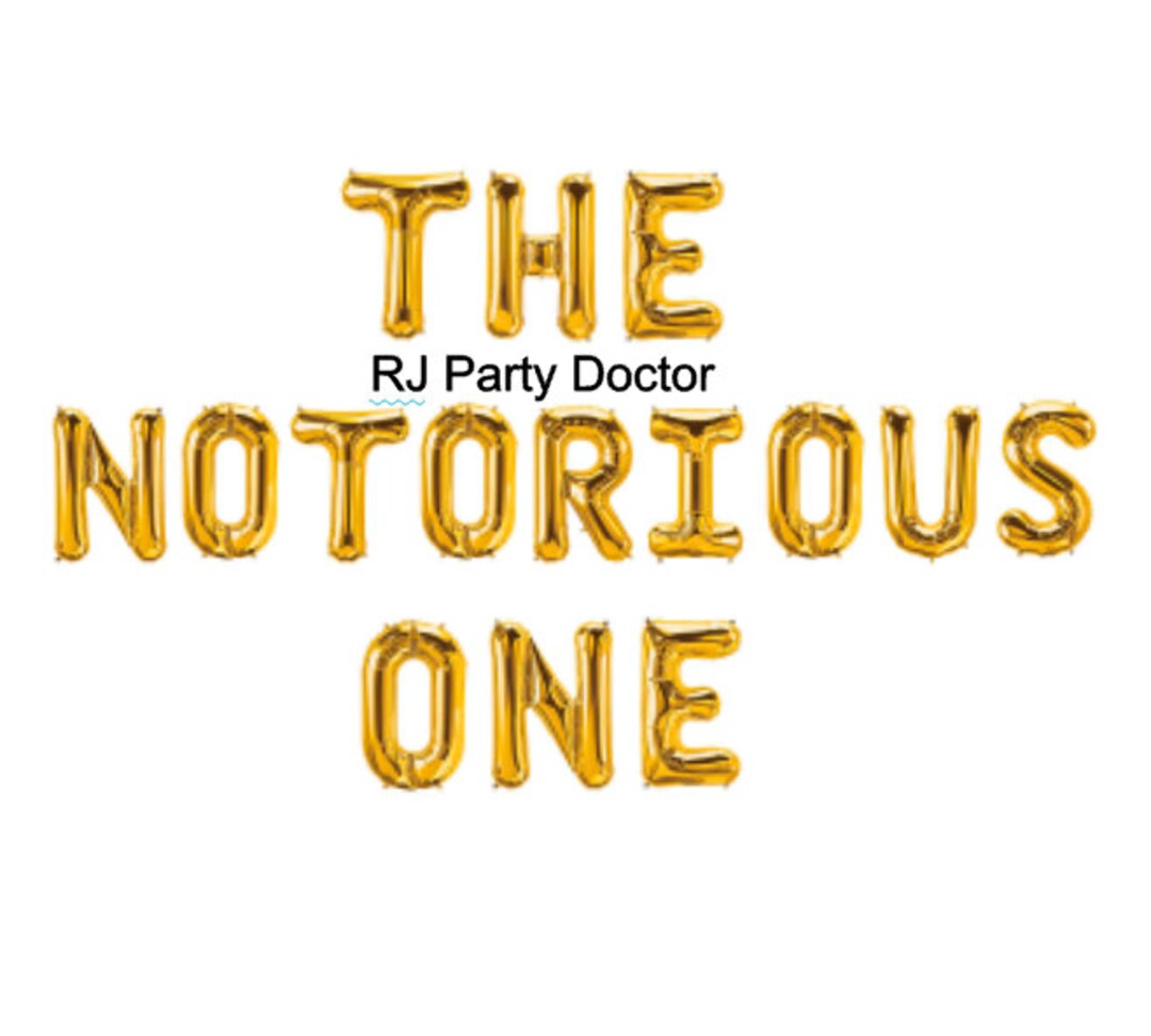 The Notorious One Balloon Banner the Big One Balloons First Birthday ...