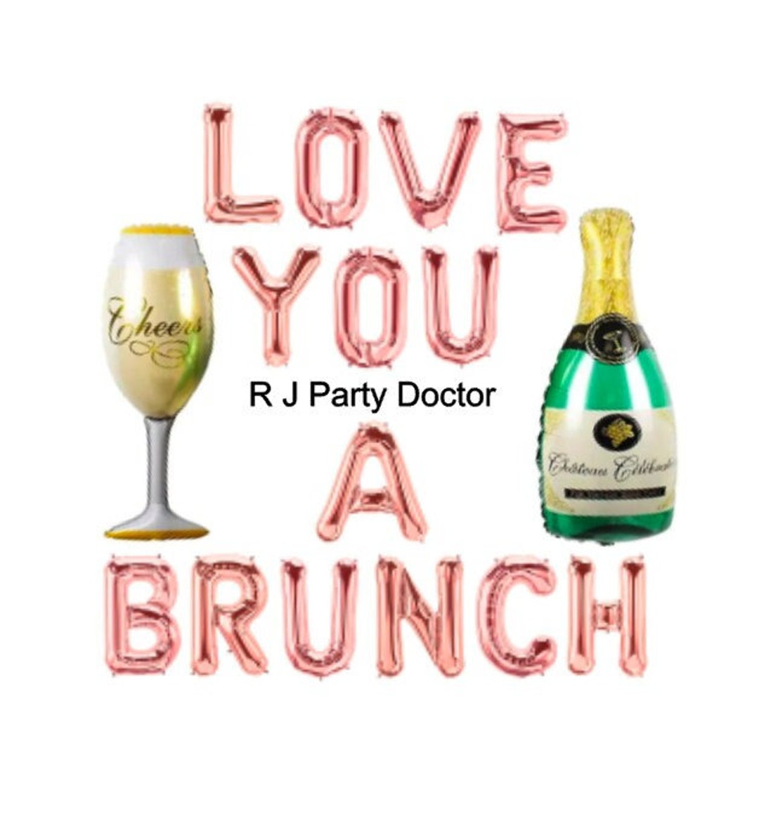 Brunch Party | Love You Like a Brunch Balloon Banner | Brunch Bridal ...
