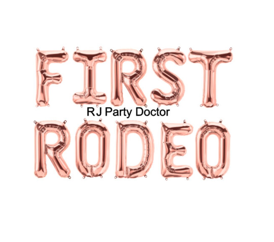 First Rodeo Balloons, First Rodeo Banner, First Rodeo Birthday, First ...