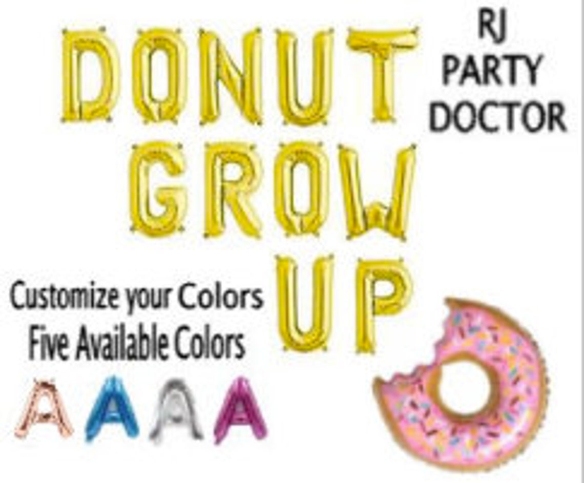 16" Donut Grow up Letter Balloons Gold, Silver, Rose Gold, Pink, Donut ...