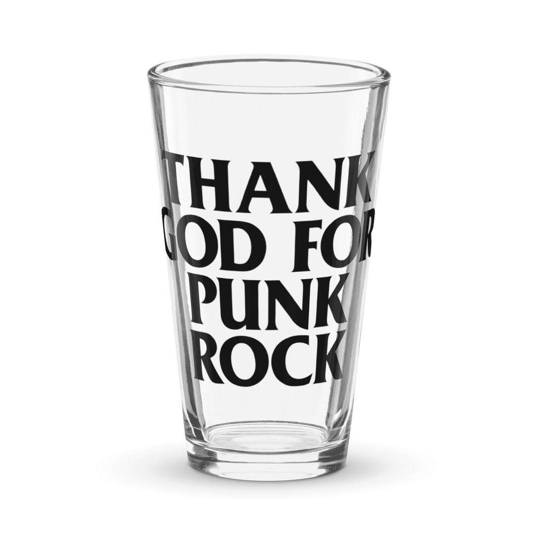 Thank God for Punk Rock Pint Glass - Etsy