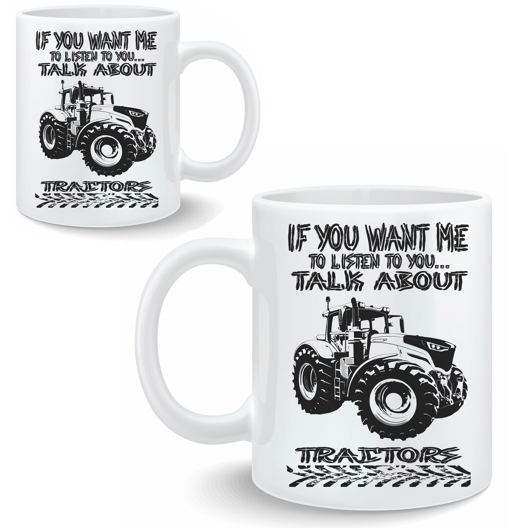 Mug Tractor Farmer Funny Humour , Talk About Tractors Gift for Him/her ...