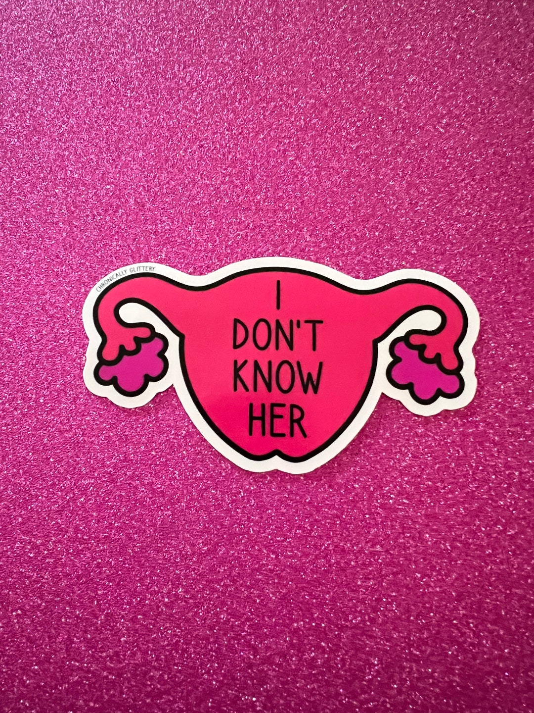 I Don’t Know Her Uterus Sticker, Hysterectomy, Mariah Carey Voice, Pink ...