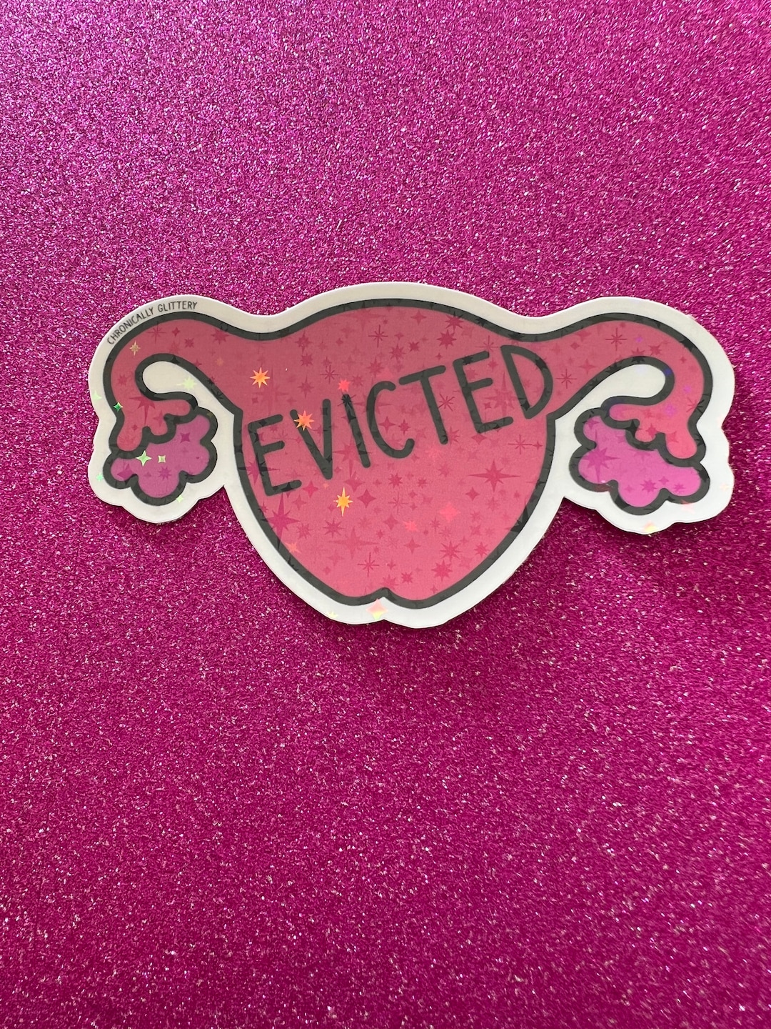 Holo Evicted Uterus Sticker, Hysterectomy, Funny Gift, Uterus Eviction ...
