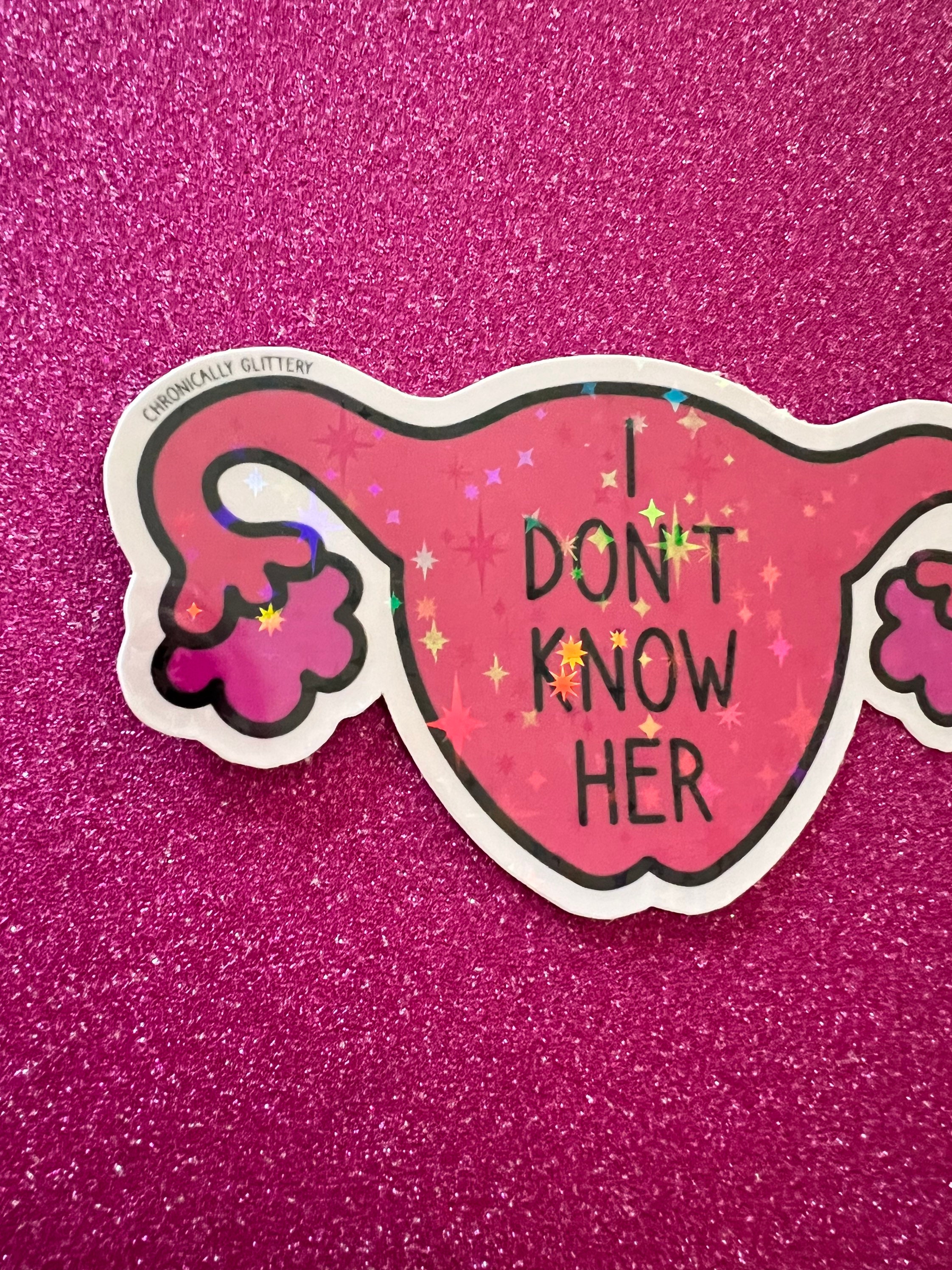 Holo I Dont Know Her Uterus Sticker Hysterectomy Mariah - Etsy