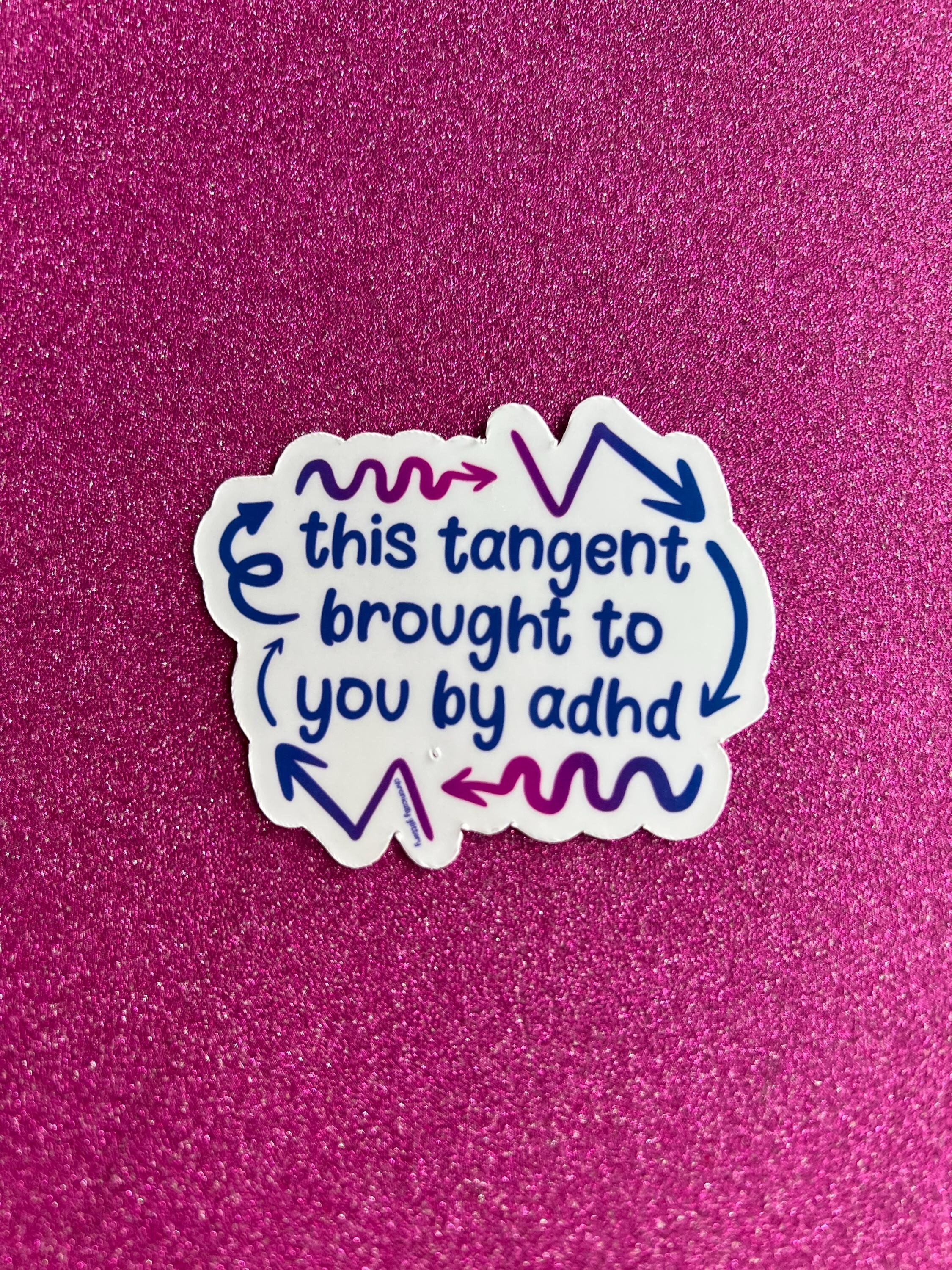 This Tangent Brought to You by ADHD, Know Thyself, Neurospicy ...