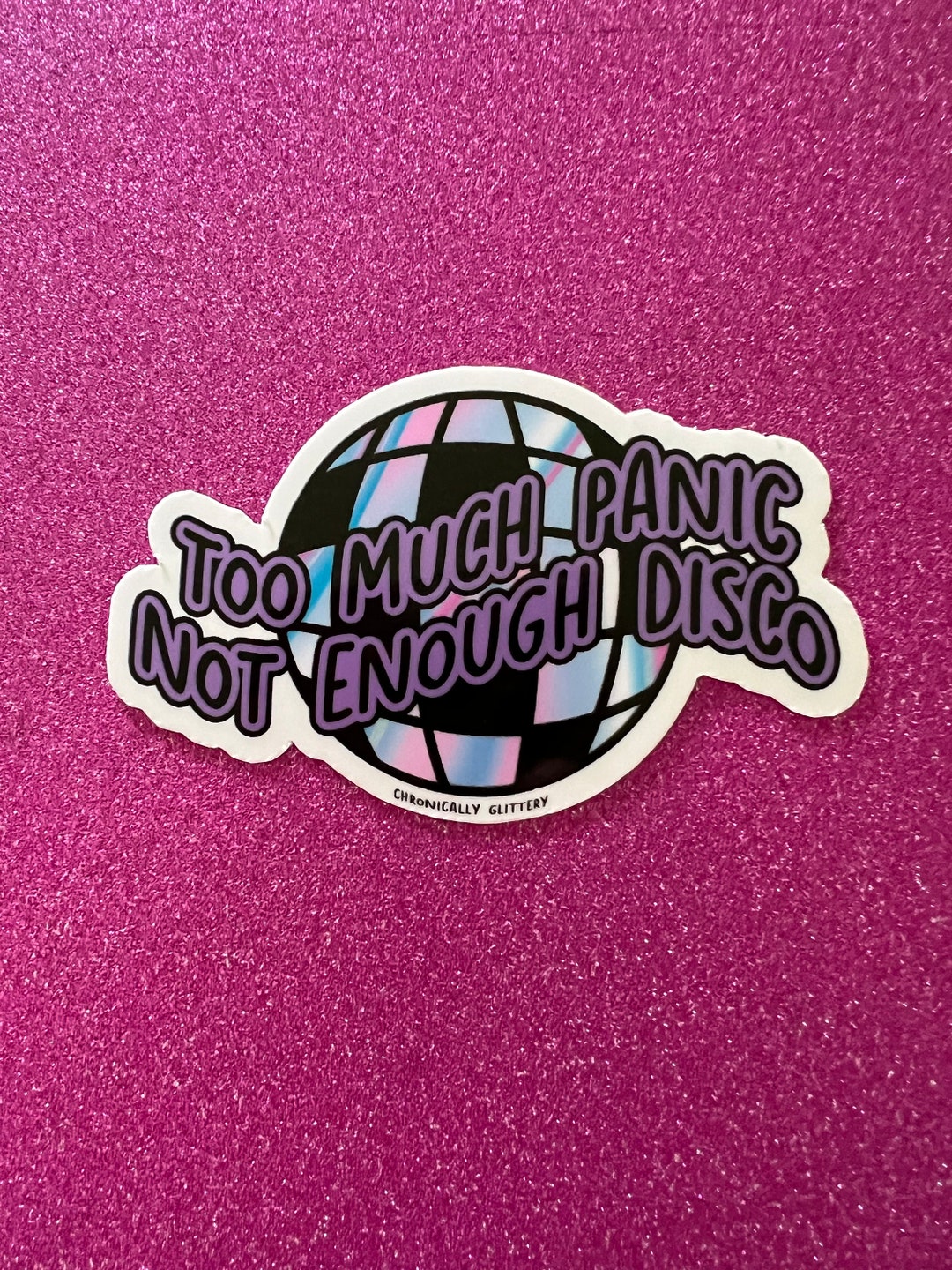 Too Much Panic Not Enough Disco Sticker, Purple, Anxiety, Know Thyself ...
