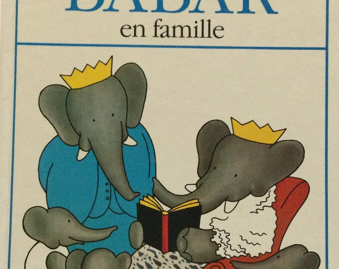Babar Family Book, Babar Book, Vintage Babar Book, Babar the Elephant's ...