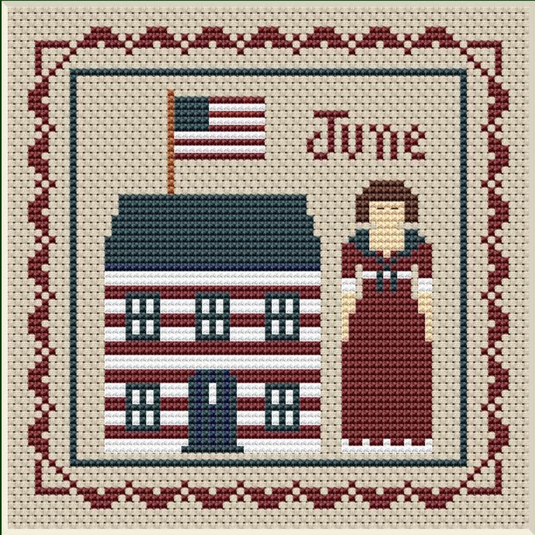 Patriotic June, Monthly Sampler, Calendar Cross Stitch, Primitive Cross ...