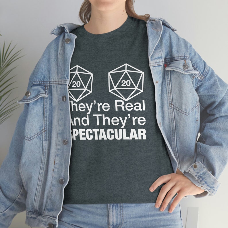 They're Real and Spectacular T-shirt - Dungeon Master Gift Shirt - D ...
