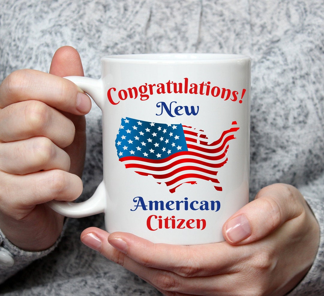Congratulations New American Citizen Mug, American Flag Over the Map of ...
