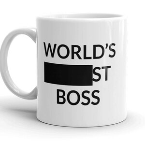 Funny Boss Gift, Worlds Best Boss, Worst Boss, Funniest Boss, Worlds ...