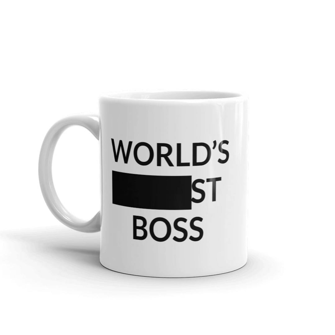 Funny Boss Gift, Worlds Best Boss, Worst Boss, Funniest Boss, Worlds ...