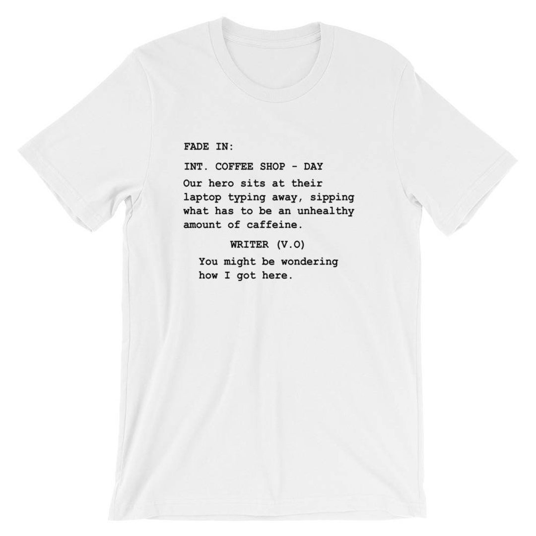 Funny Gift for Screenwriters, Tee Shirt for Script Writers, Screenplay ...