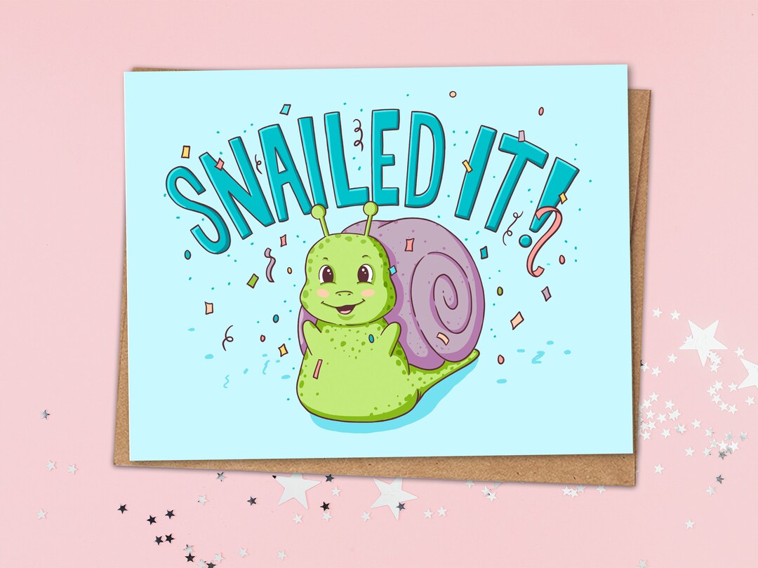 Congratulations Card Snailed It, Cute Snail Card, A2 Card With Kraft ...
