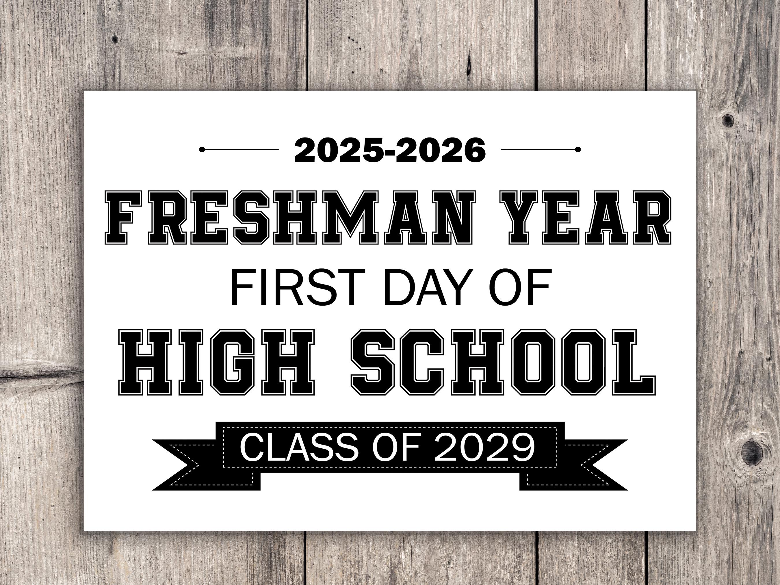 Freshman Year First Day of High School, Last First Day of School Print ...