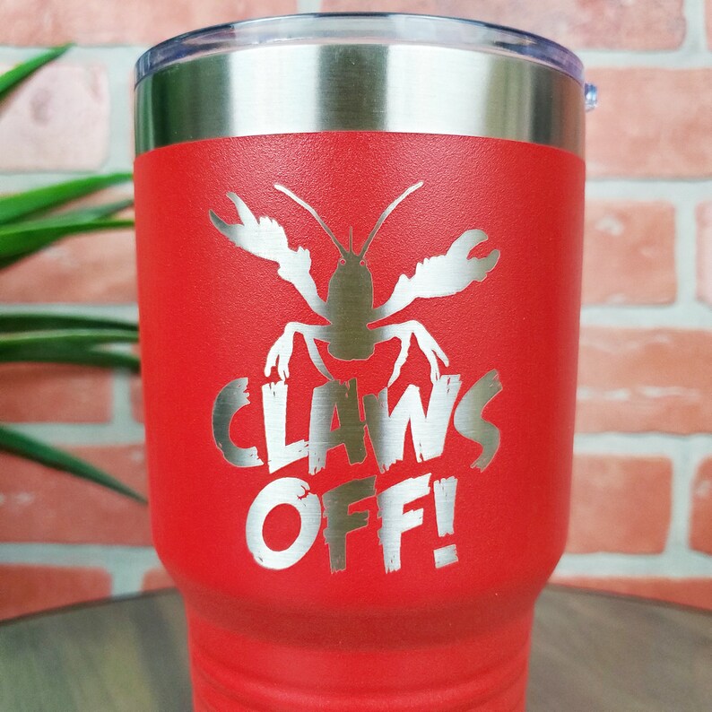 Claws Off 30oz Custom Crawfish Tumbler Personalized - Etsy