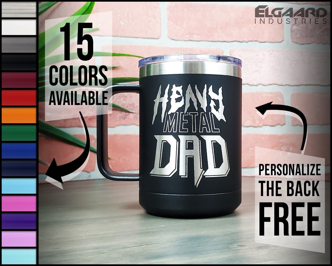 Heavy Metal DAD 15oz Custom Coffee Mug Handle Tumbler - Etsy
