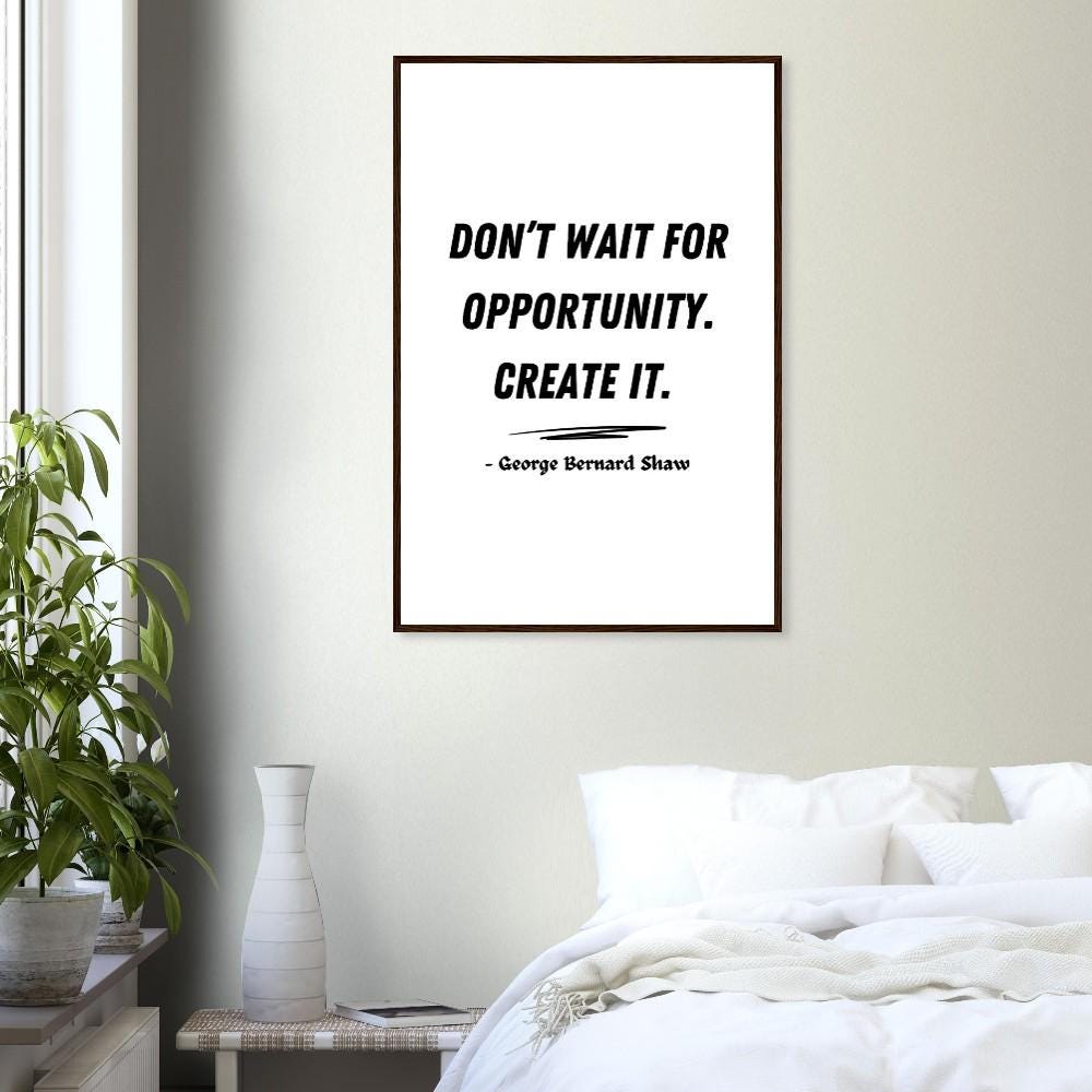 Create Opportunity Motivational Poster Premium White Matte Paper Framed ...