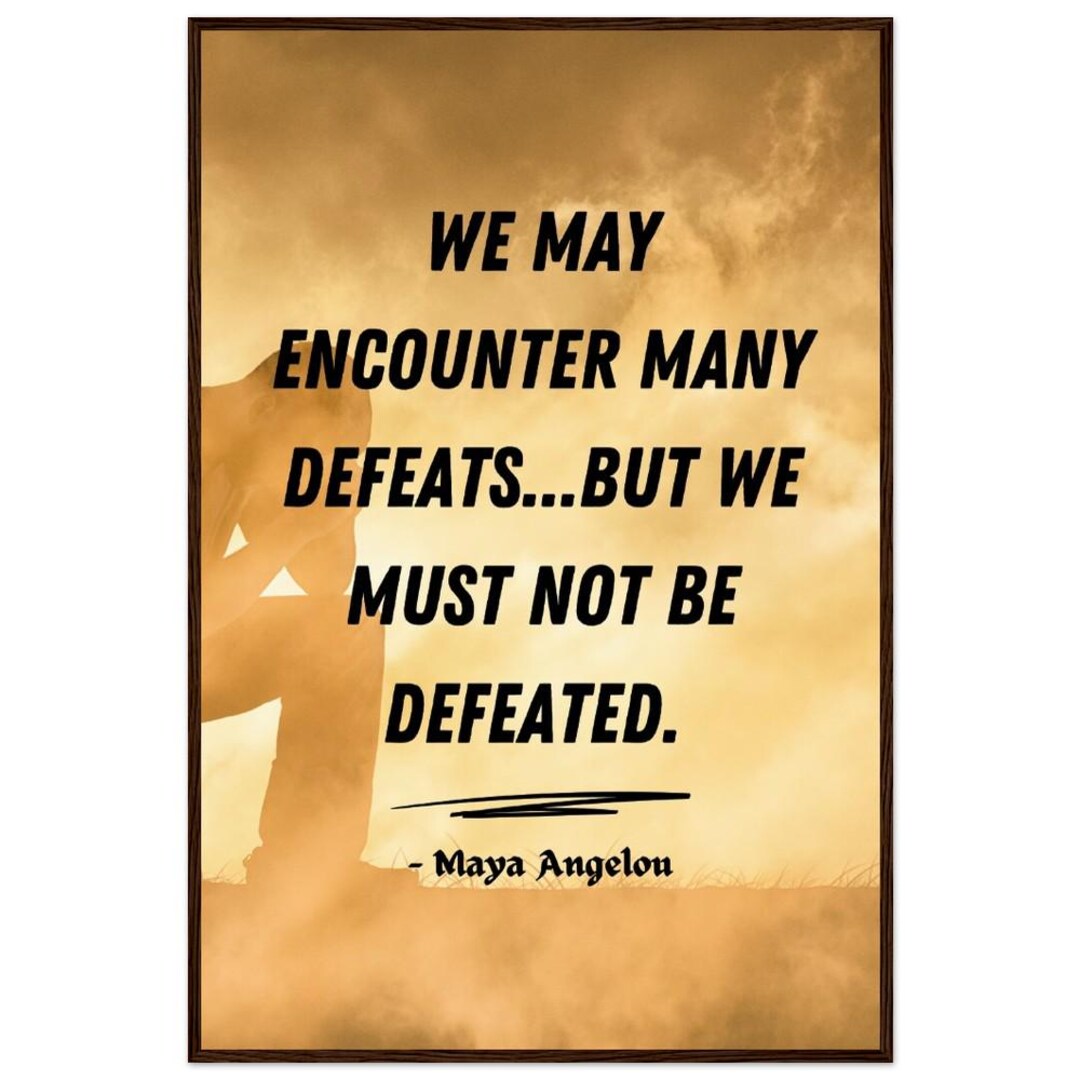 Not Be Defeated Motivational Poster Premium Matte Paper Framed Wall Art ...