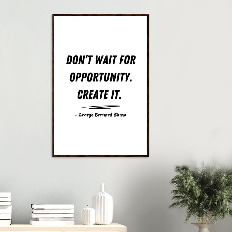 Create Opportunity Motivational Poster Premium White Matte Paper Framed ...