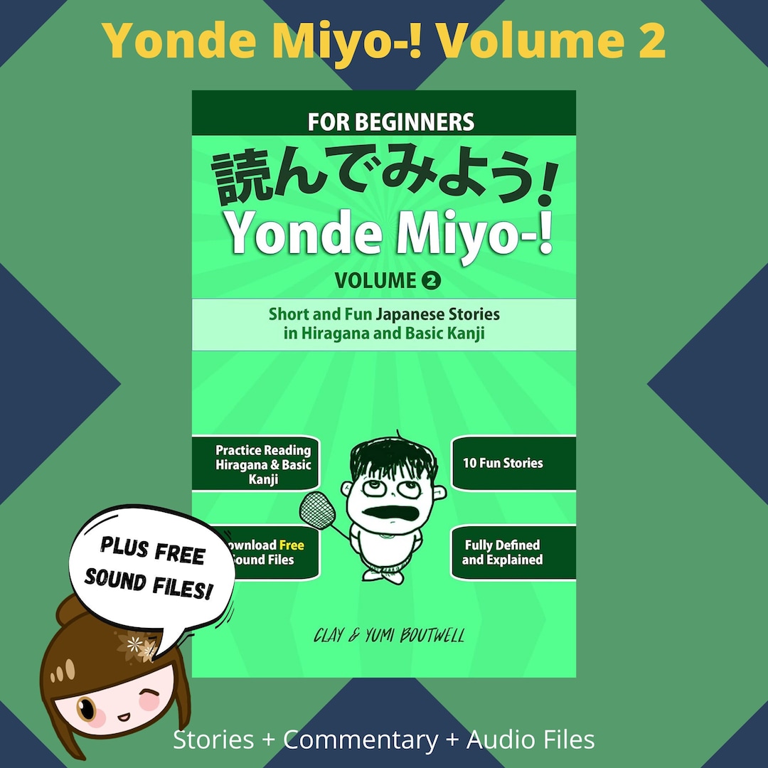 Yonde Miyo~! Volume 2 - Short and Fun Japanese Stories in Hiragana and ...