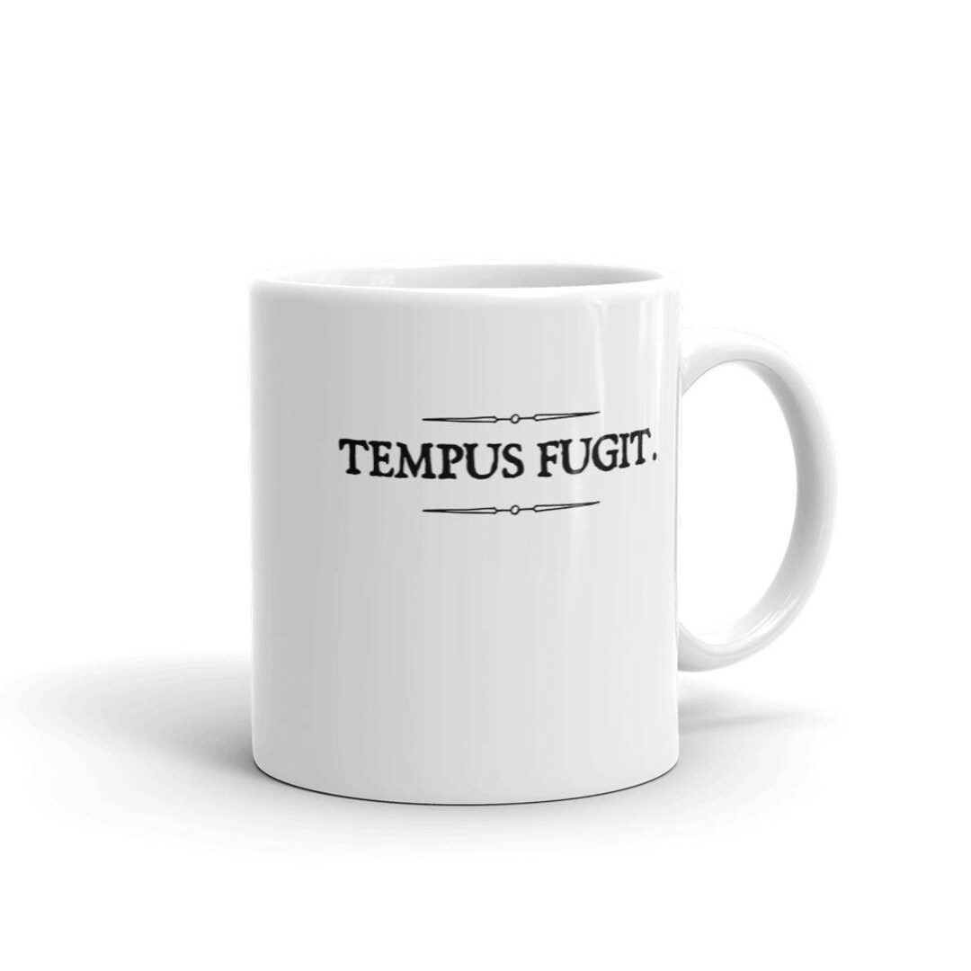 Tempus Fugit Time Flies Latin Saying Mug - Etsy