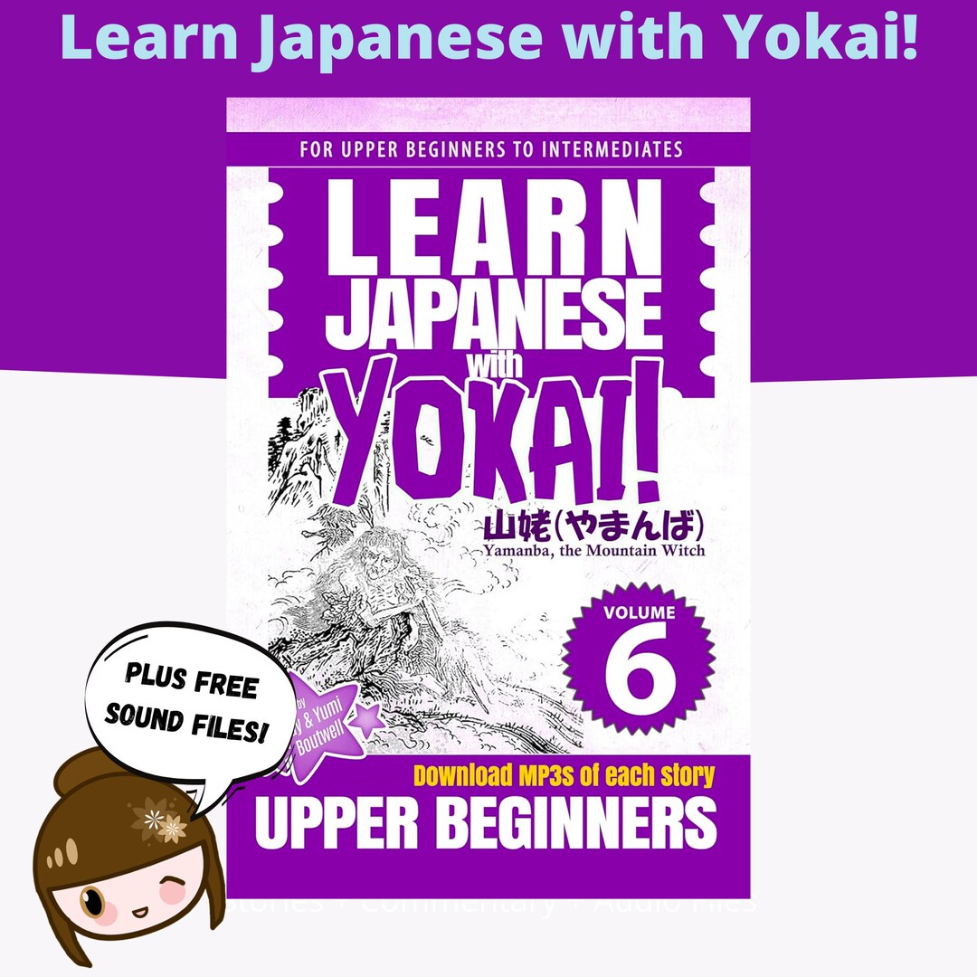 Yamanba, the Mountain Witch: A Japanese Reader (learn Japanese With ...