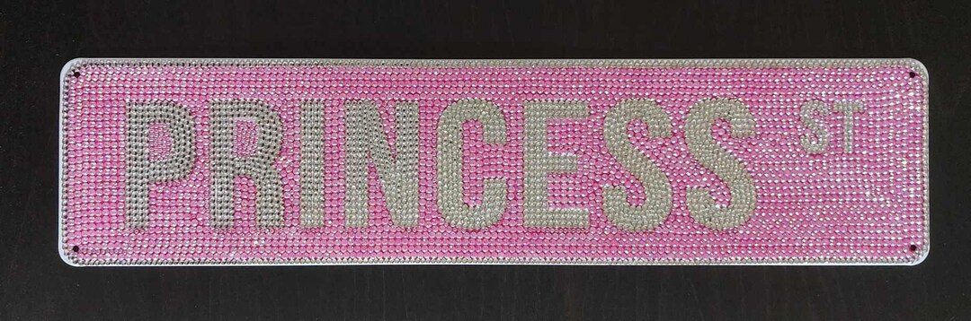 Bedazzled Princess Street Sign, Handmade With Pink Aurora Borealis ...