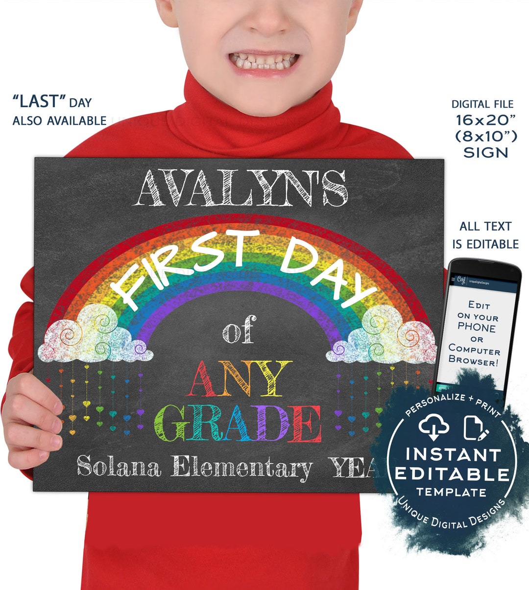 Editable First Day of School Sign, Reusable 1st Day, School Last Day ...