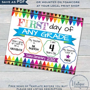 Editable Last Day of School Sign, Reusable First Day School Crayon ...