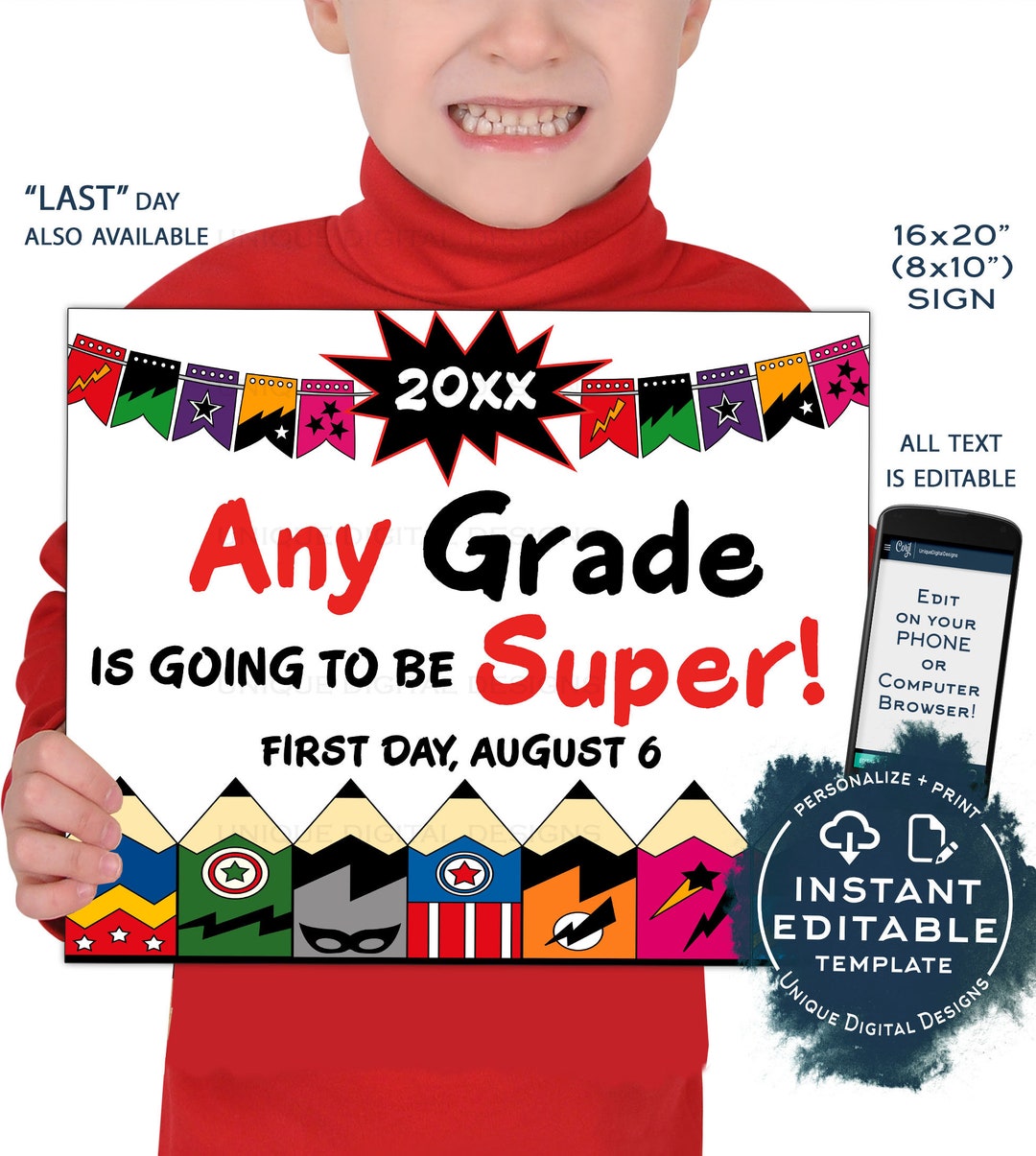 Editable Superhero First Day of School Sign, Reusable Boys Super Last ...