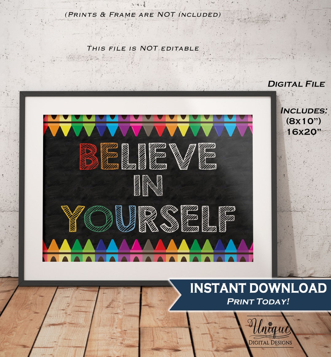 Believe in Yourself Sign, Be You Poster, Inspirational Quote Office ...