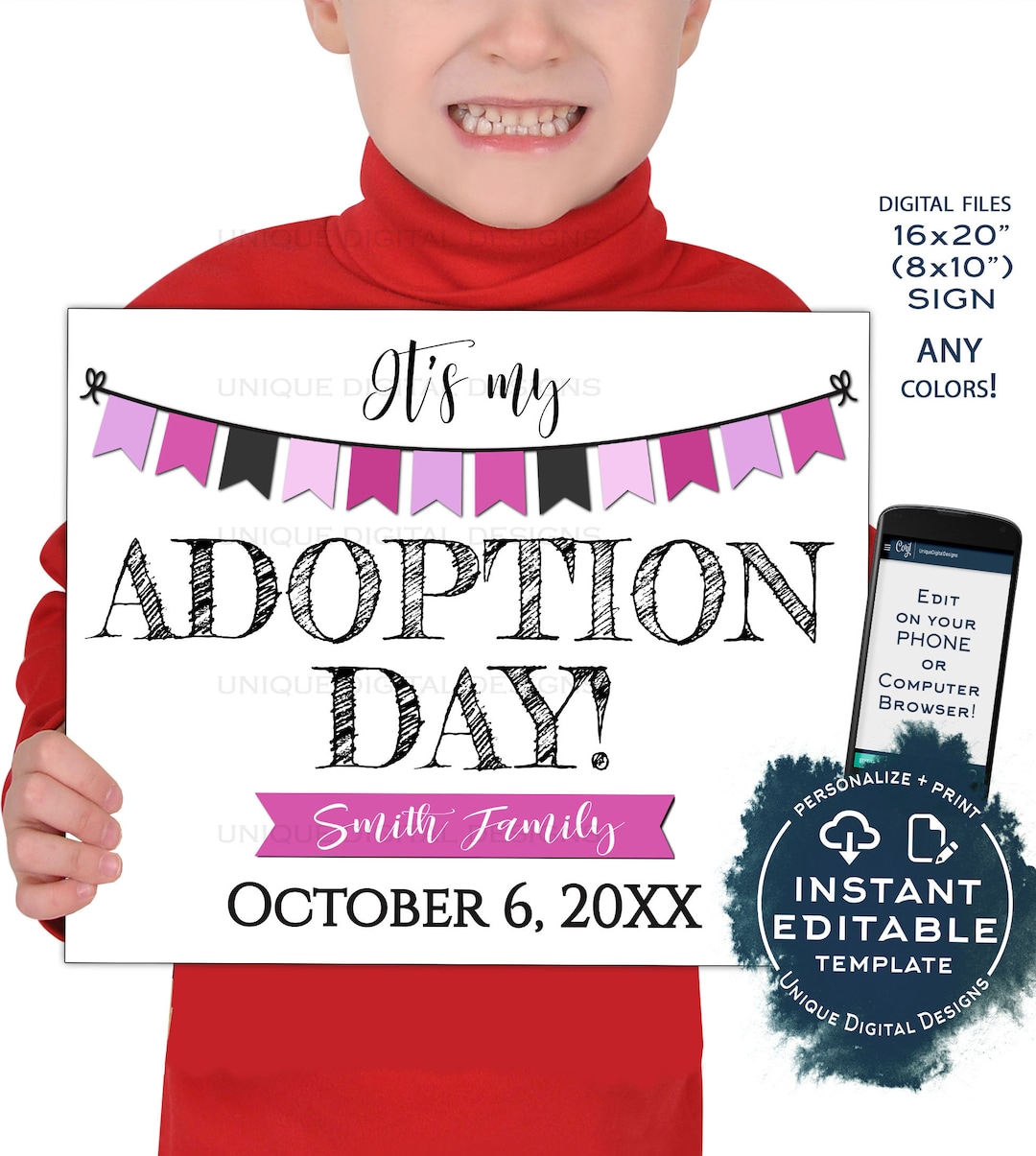 Girls Adoption Day Sign, Editable It's My Adoption Day Photo Prop ...