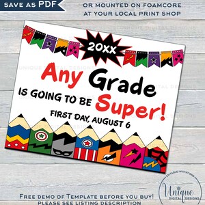 Editable Superhero First Day of School Sign, Reusable Boys Super Last ...