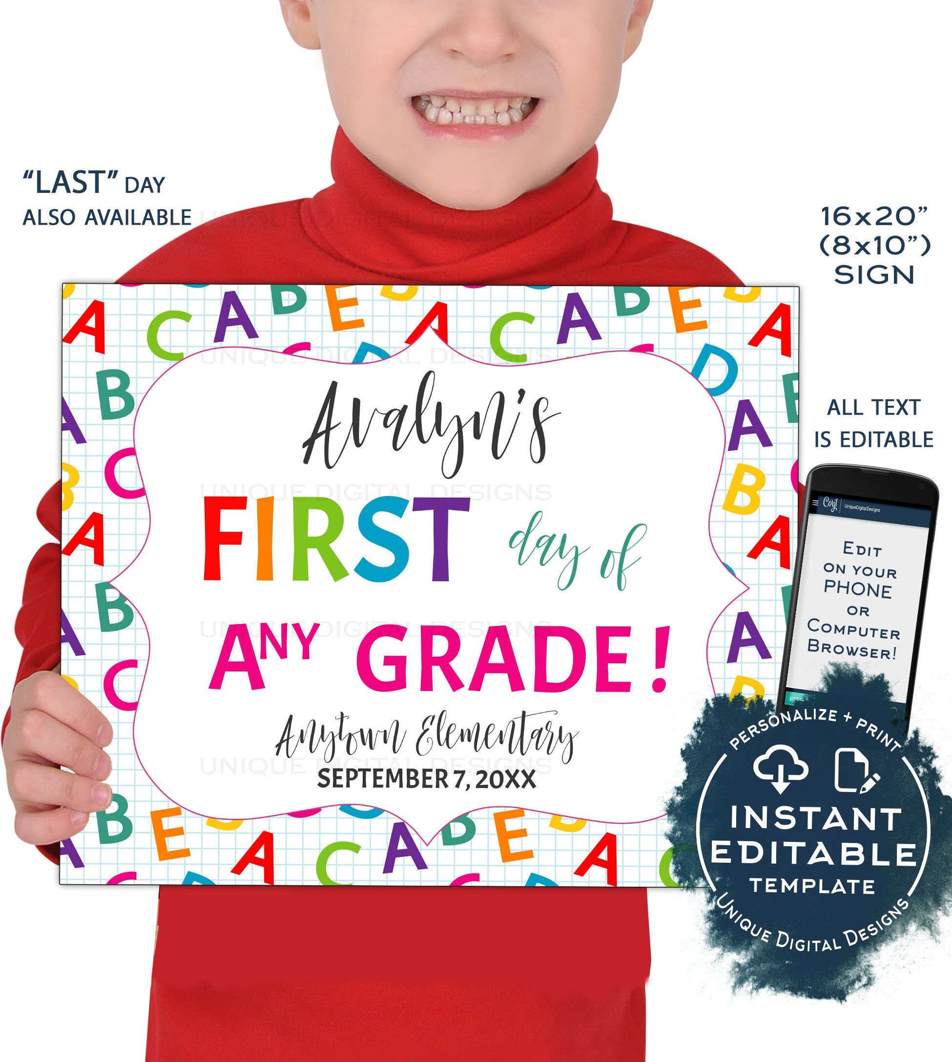Editable Back to School Sign, First Day of School Poster, Reusable Last ...