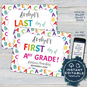 Editable Back to School Sign, First Day of School Poster, Reusable Last ...
