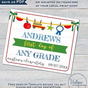 Editable Back to School Sign, First Day of School Poster, Reusable Last ...