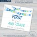 Editable First Day of School Sign, Reusable Last Day School Board, Any ...