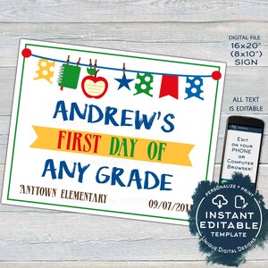 Editable Back to School Sign, First Day of School Poster, Reusable Last ...